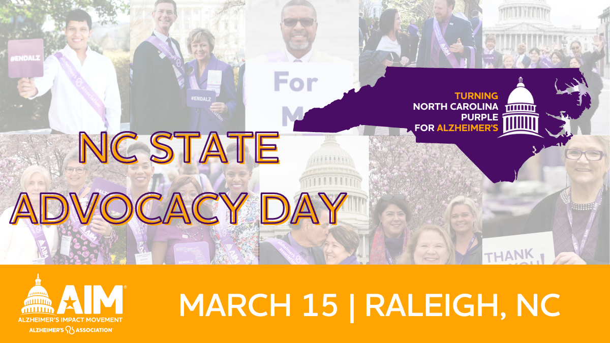 Alzheimer’s Advocacy Day to Aptly Turn North Carolina State Capitol ...