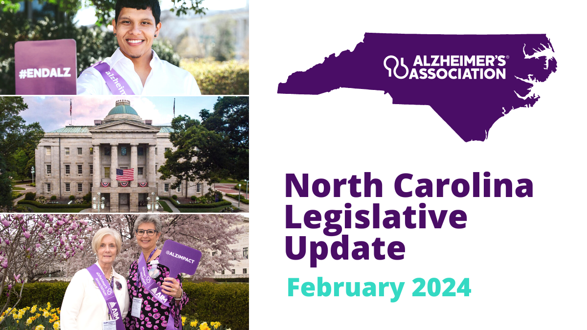 North Carolina Legislative Update – February 2024 – Alzheimer's ...